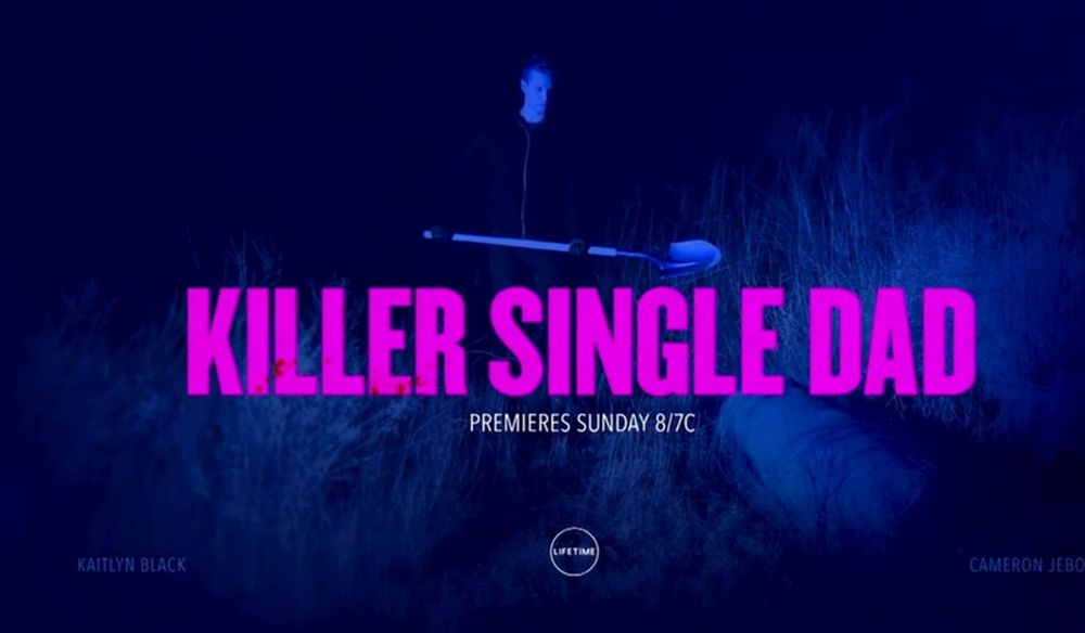 Killer Single Dad (2018) Cast and Crew, Trivia, Quotes, Photos, News ... Killer Single Dad (2018) Cast and Crew, Trivia, Quotes, Photos, News ...